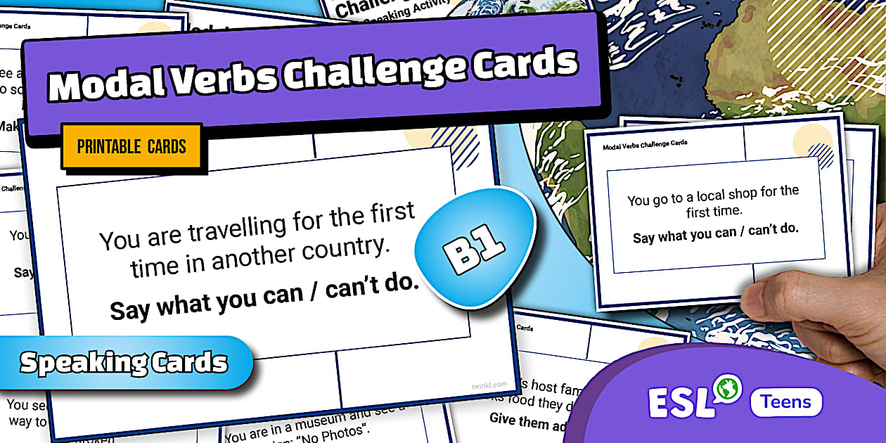 ESL Modal Verbs Speaking Challenge Cards
