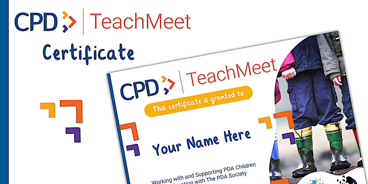 TeachMeet Certificate - Working and Supporting PDA Children