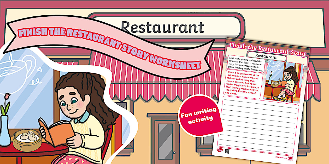 Finish the Restaurant Story Worksheet