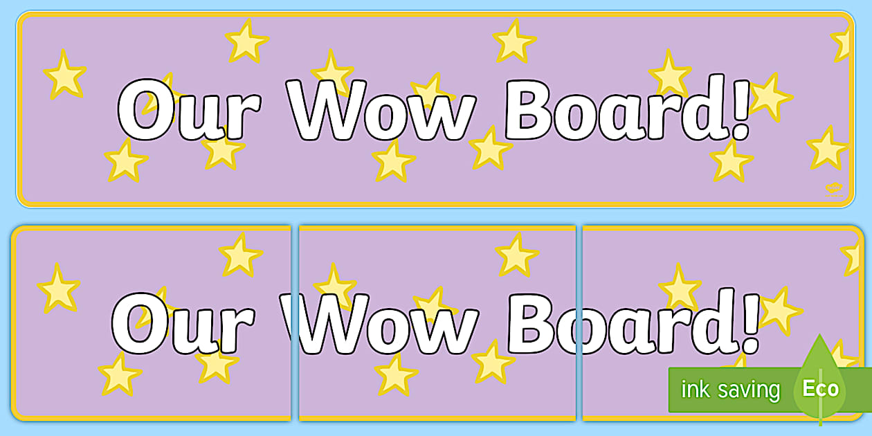 👉 Our Wow Board Display Banner-our wow board, display banner, banner for