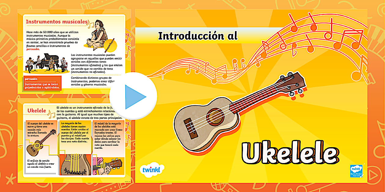 Presentación: Introducción al ukelele (teacher made)