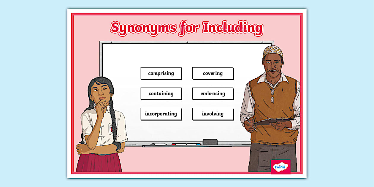 Including Synonyms Word Mat (teacher made) - Twinkl