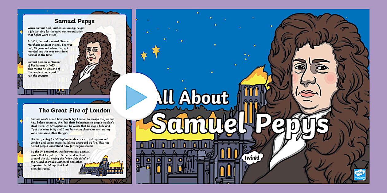 KS1 All About Samuel Pepys PowerPoint (teacher made)
