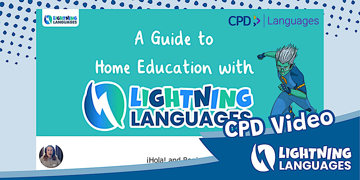 FREE! - 👉 Lightning Languages CPD Video | A Guide to Home Education