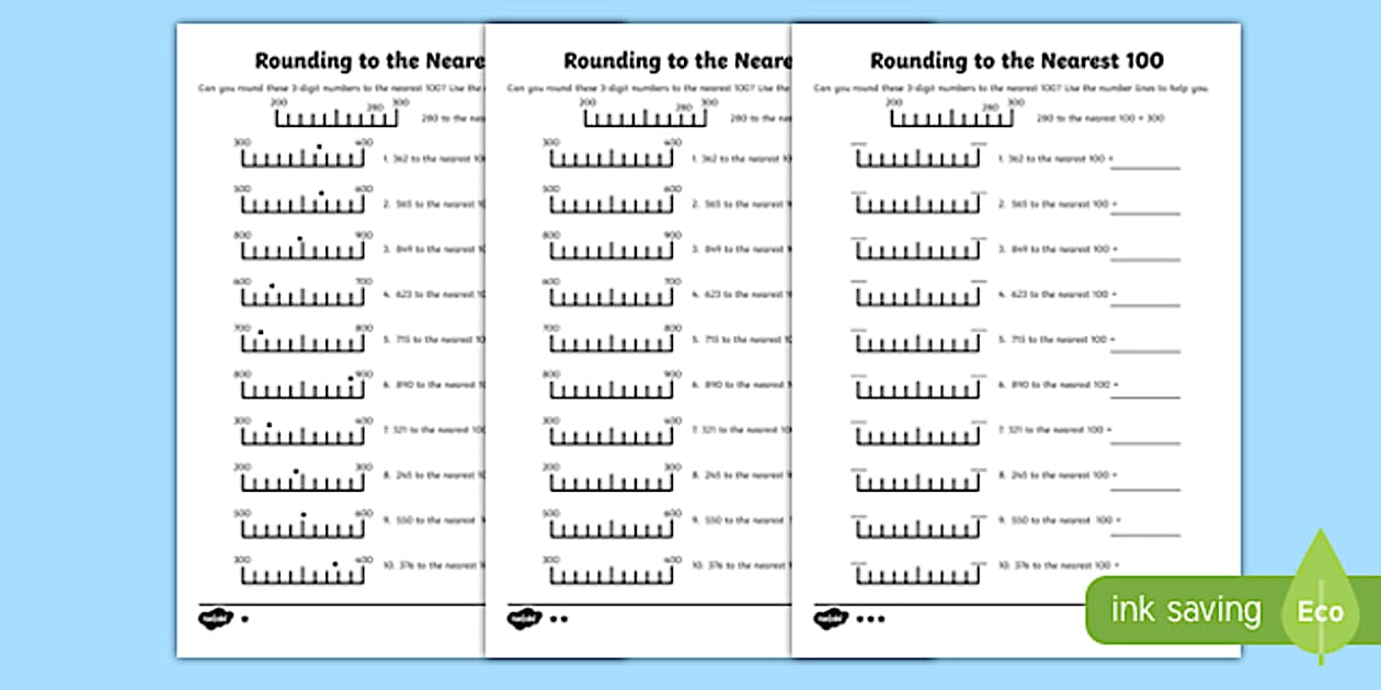 Rounding to The Nearest Hundred Worksheet | Twinkl Resources
