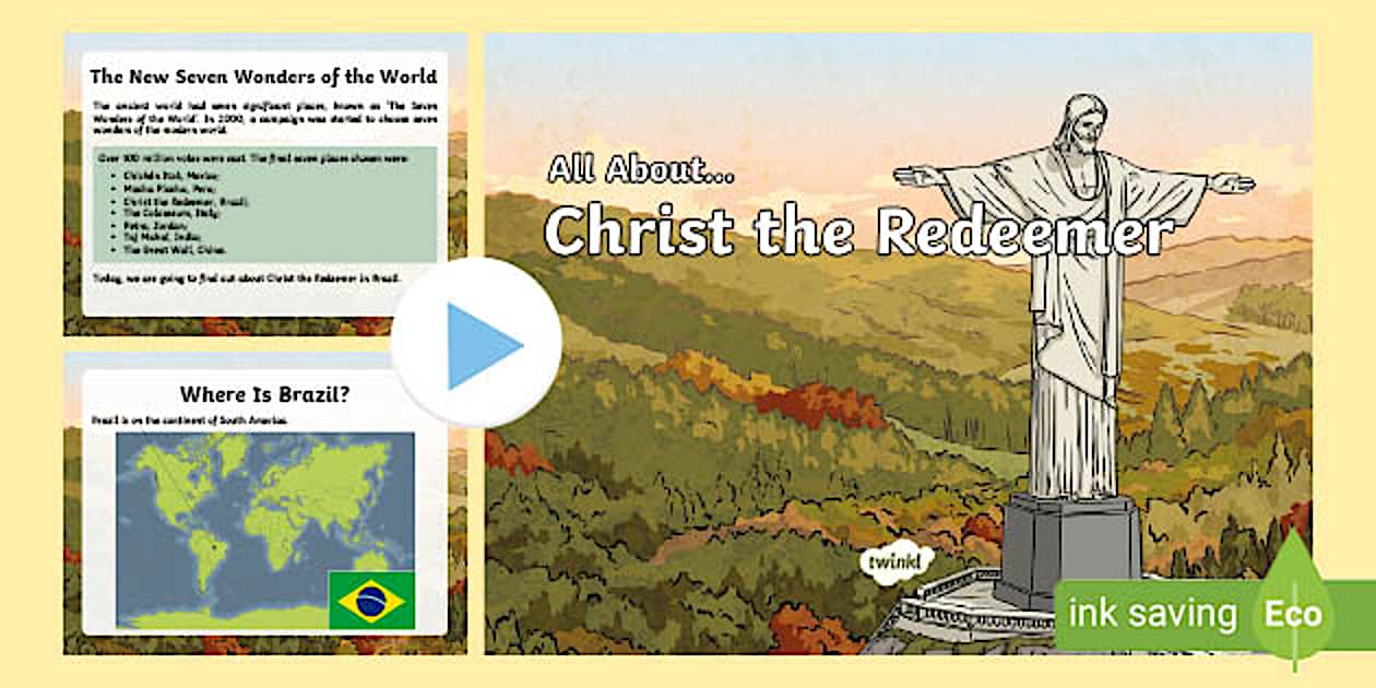 KS2 All About Christ the Redeemer PPT (teacher made)