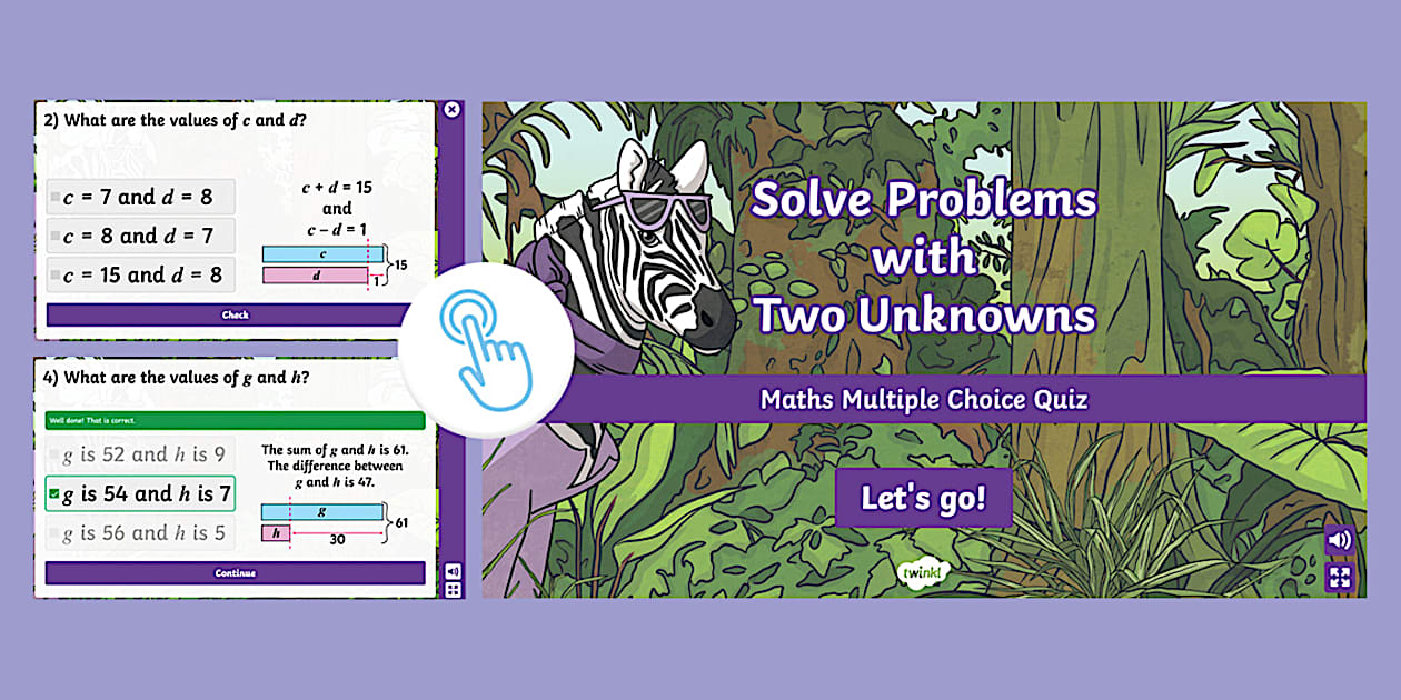 👉 Solve Problems with Two Unknowns KS2 Maths Quiz