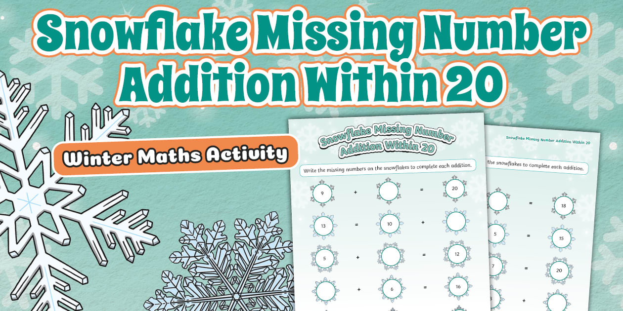 👉 Snowflake Missing Number Addition Within 20