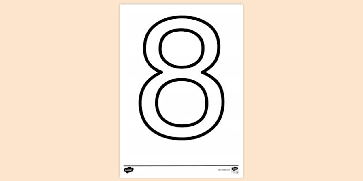 Eight Colouring Sheet - Printable Primary Resources - Twinkl