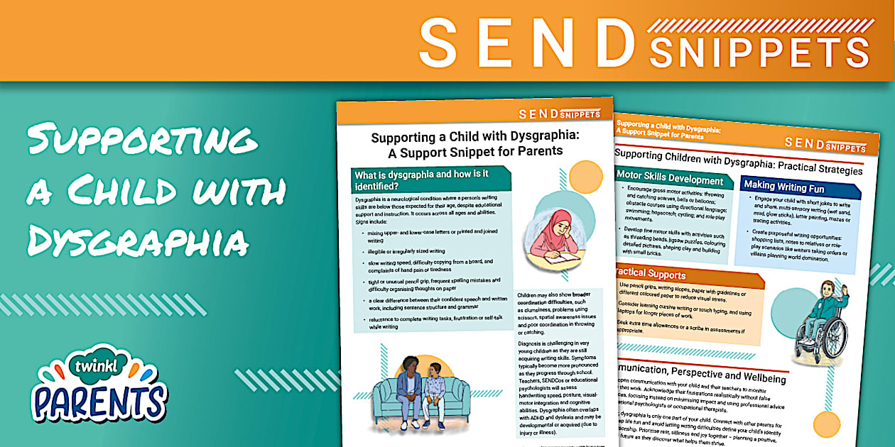 Dysgraphia: A Support Snippet for Parents (teacher made)