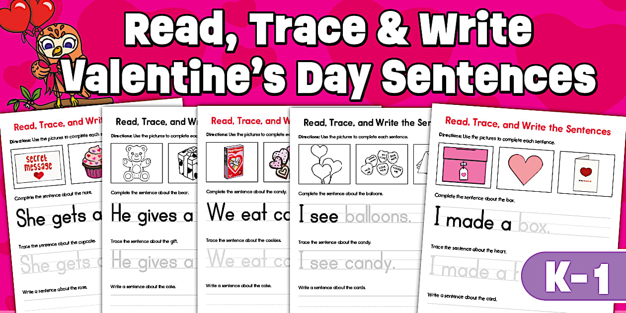 Read, Trace, and Write Valentine's Day Sentences Worksheets