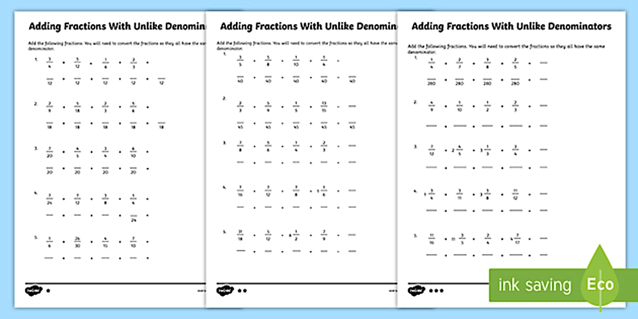 Adding Fractions With Unlike Denominators Worksheet - Twinkl