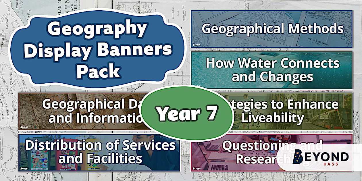 Geography (Year 7) Display Banners Pack