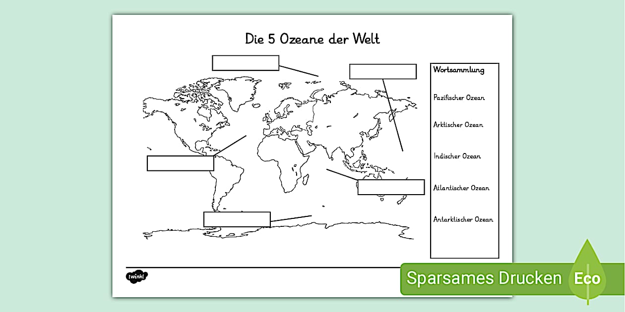 Die 5 Ozeane der Welt beschriften - Arbeitsblatt - Twinkl