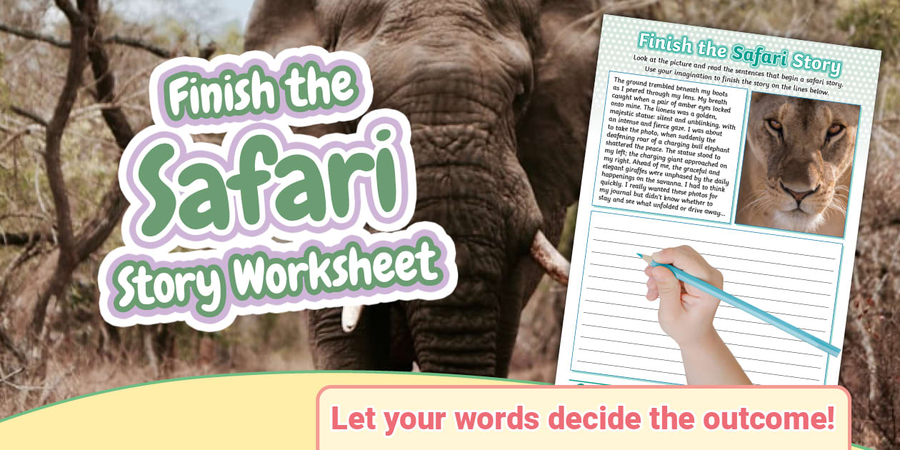 Finish the Safari Story Worksheet