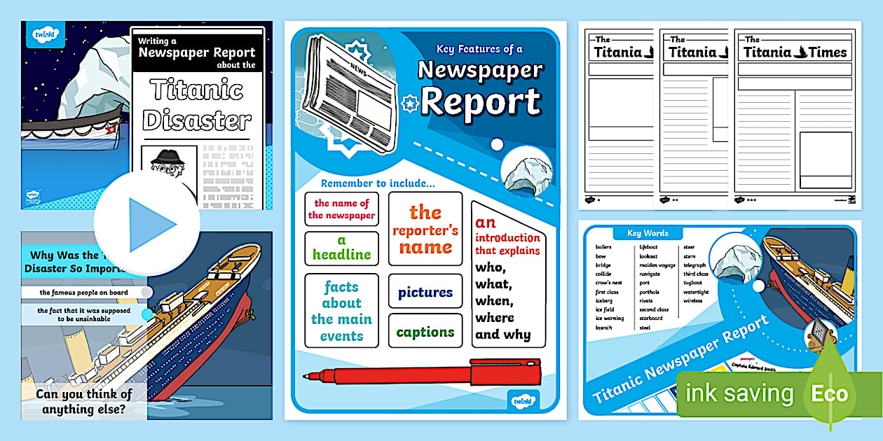 KS1 The Titanic Disaster - Newspaper Writing Resource Pack