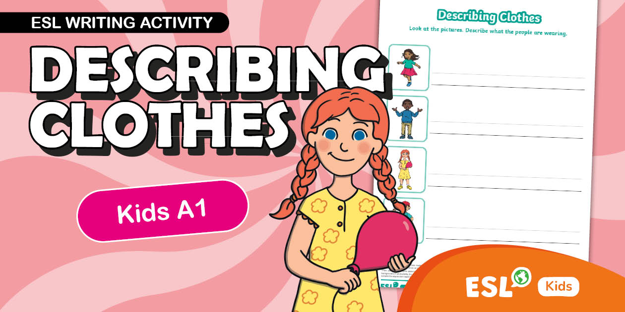 ESL Clothes Description Activity for Kids