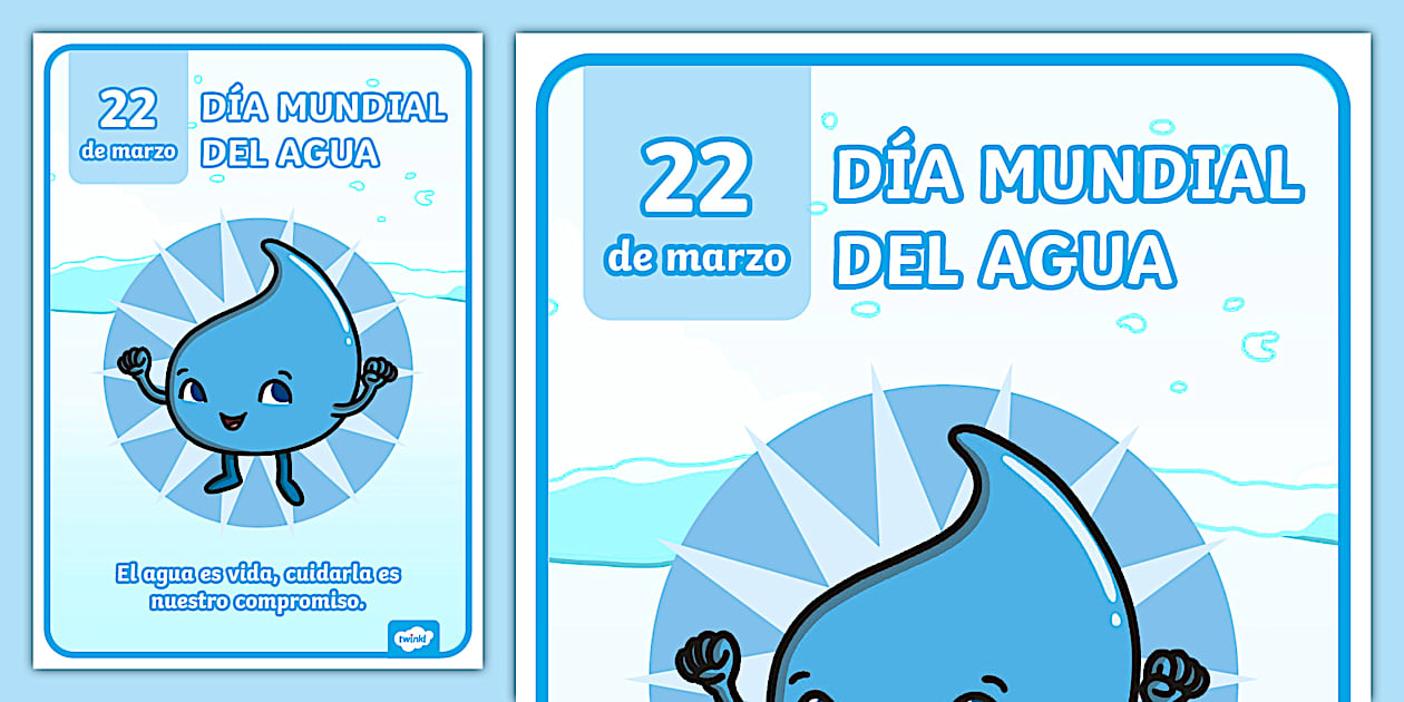 Afiche del Día Mundial del Agua | Recursos Educativos Twinkl