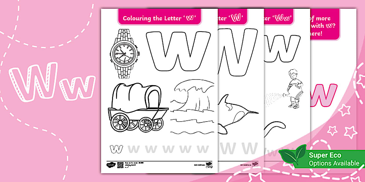 Letter W Colouring Pages (teacher made) - Twinkl