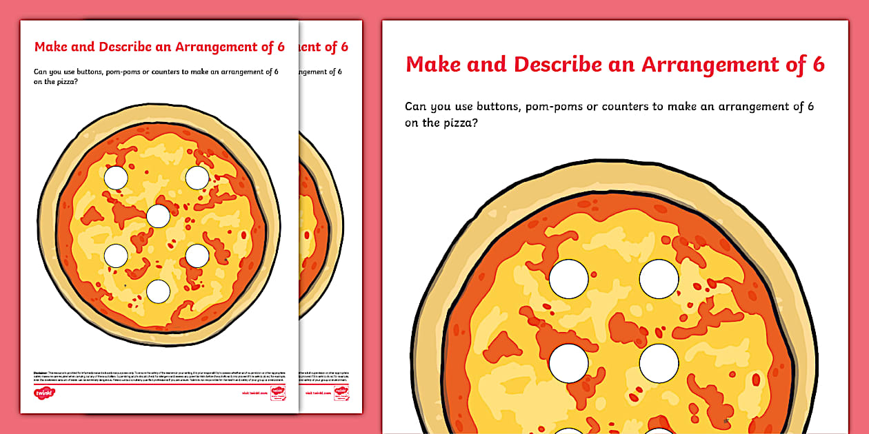 👉 Make and Describe Arrangements of 6 Pizza Activity | Twinkl