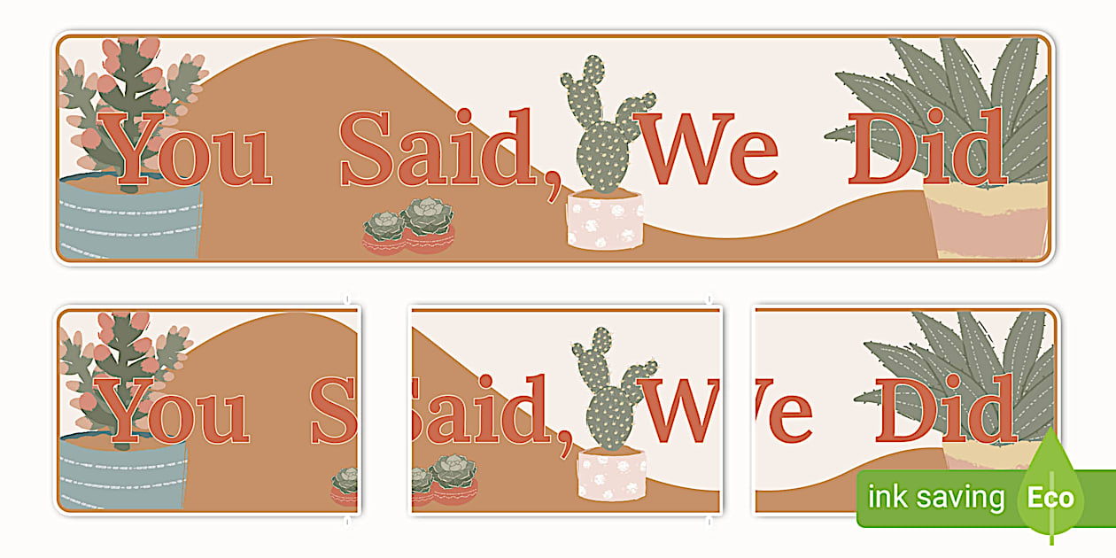 You Said, We Did Display Banner (Teacher-Made) - Twinkl