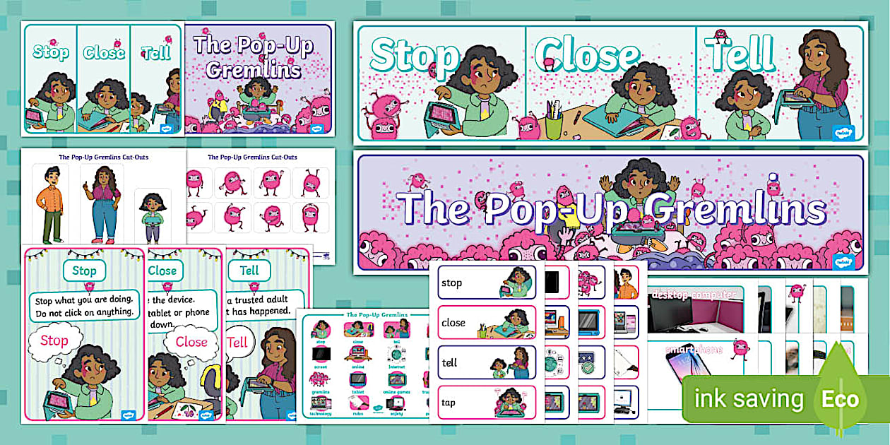 The Pop-Up Gremlins: Stop Close Tell Online Safety Display Pack
