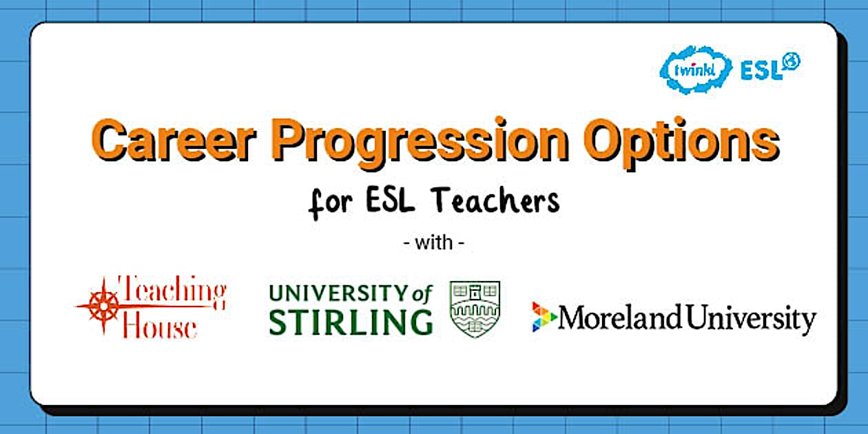 Career Progression for ESL Teachers (CELTA, MA TESOL, Teaching ...