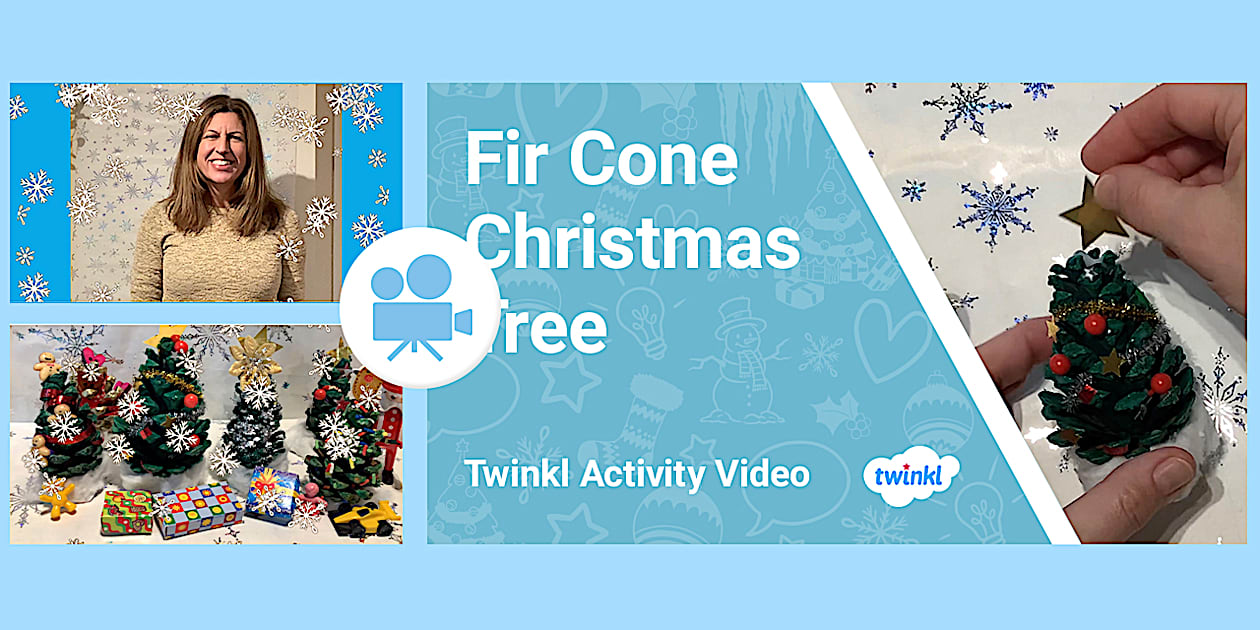 How To Make A Fir Cone Christmas Tree | EYFS Crafts - Twinkl