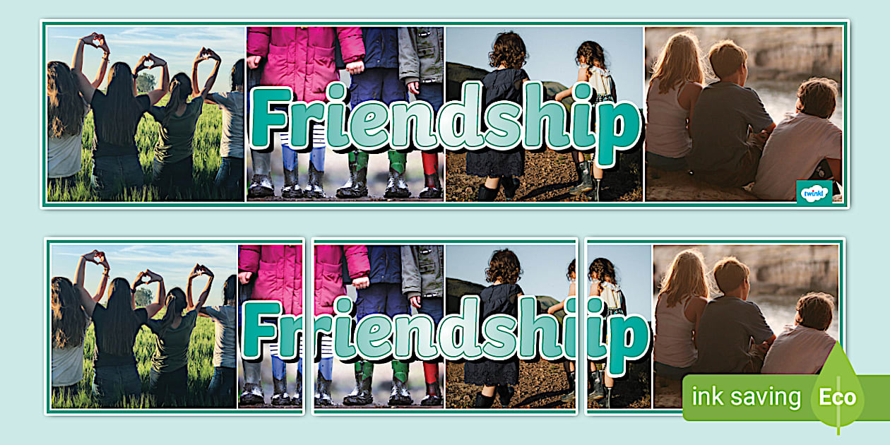 Friendship Photo Display Banner (teacher made) - Twinkl