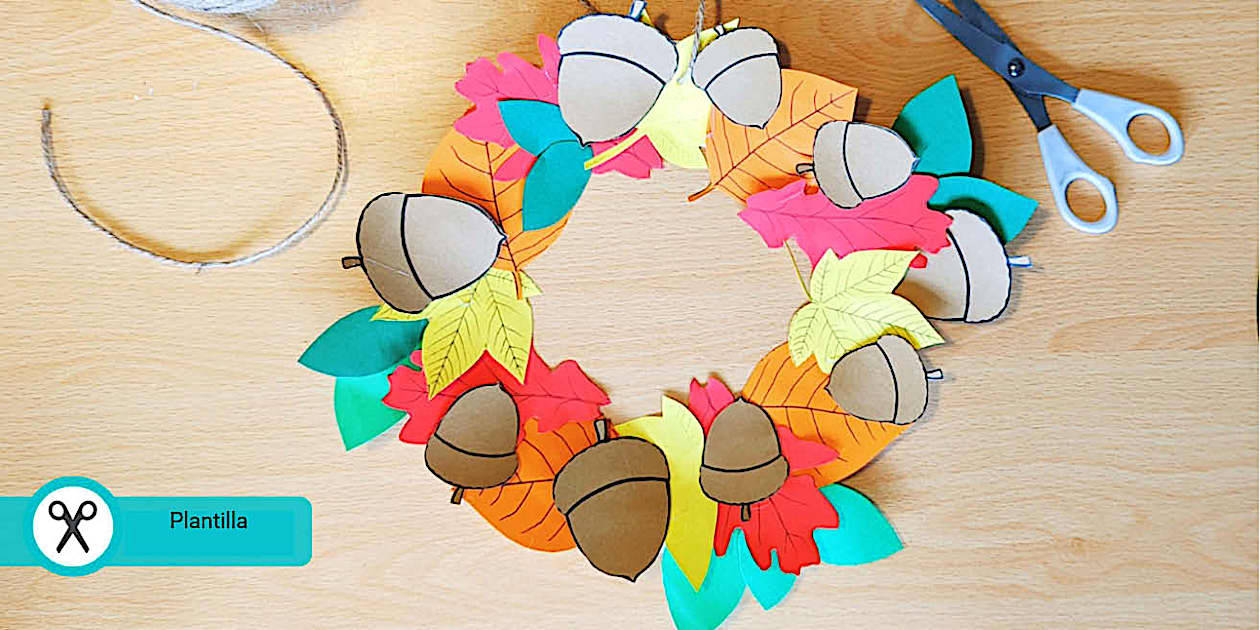 Manualidad: Corona de bellotas de otoño - Twinkl Crafts
