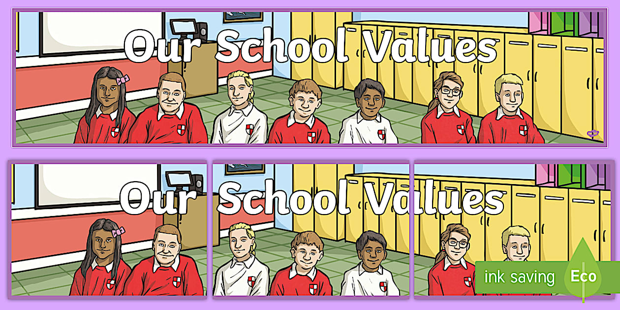 Our School Values Display Banner - British Values Display Banner
