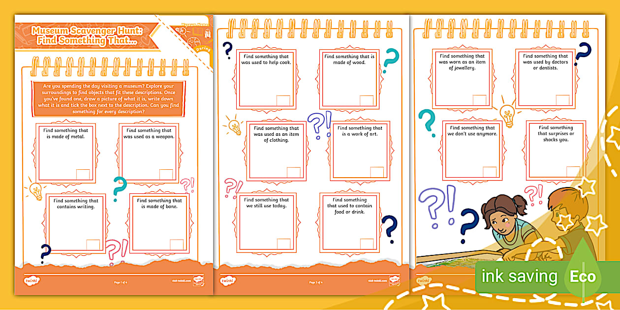 Museum Scavenger Hunt: Find Something That... (Ages 5 - 11)