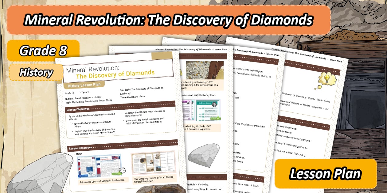 Grade 8 - History - The Discovery of Diamonds - Lesson Plan