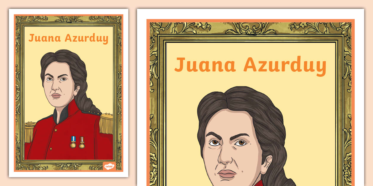 Póster: Juana Azurduy (teacher made) - Twinkl