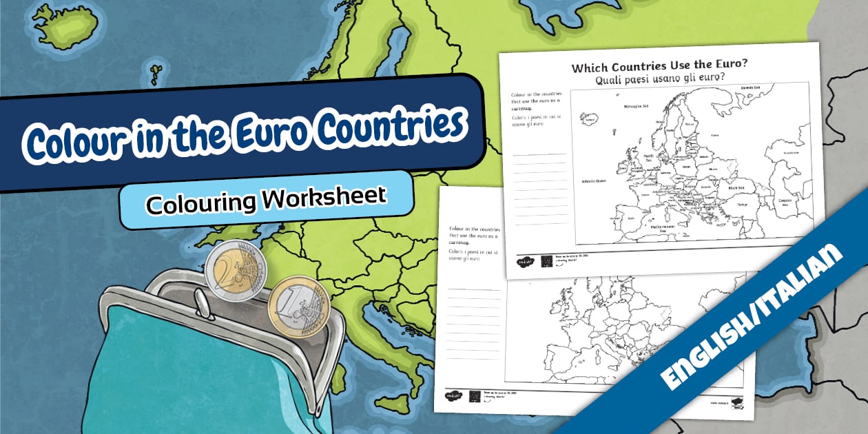 Colour in the Euro Countries Worksheet / Worksheet English/Italian ...