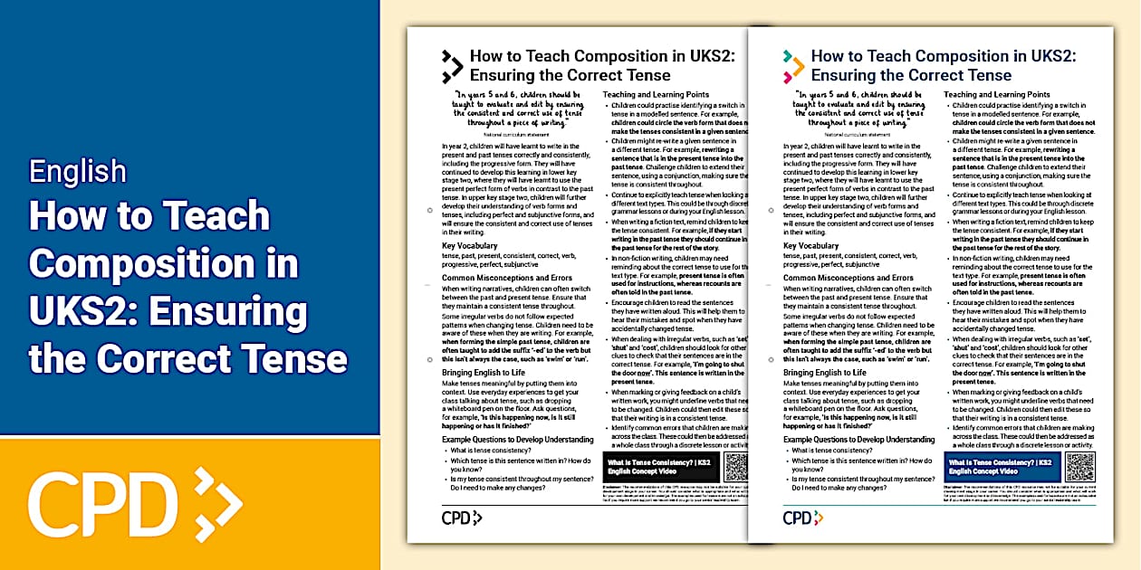 How to Teach Composition in UKS2: Ensuring the Correct Tense