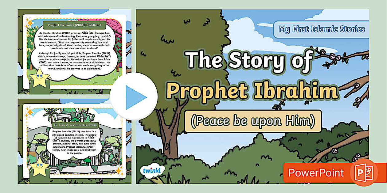 My First Islamic Stories - The Story of Prophet Ibrahim (Peace be upon Him)