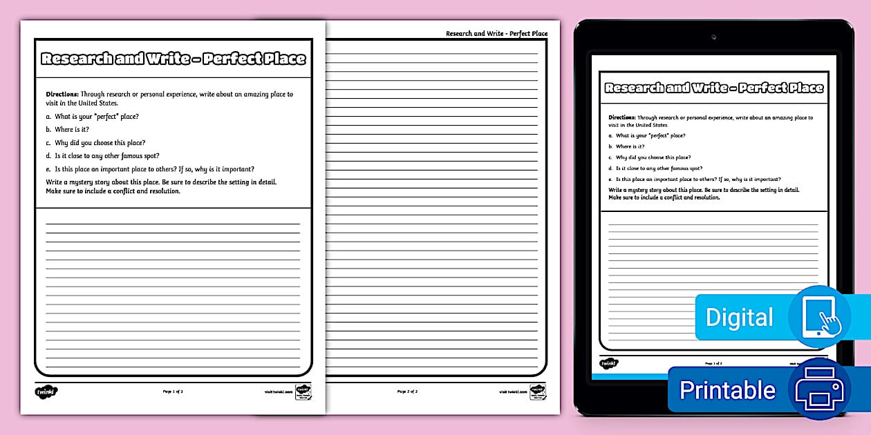 Research and Write Perfect Place Worksheet for 6th-8th