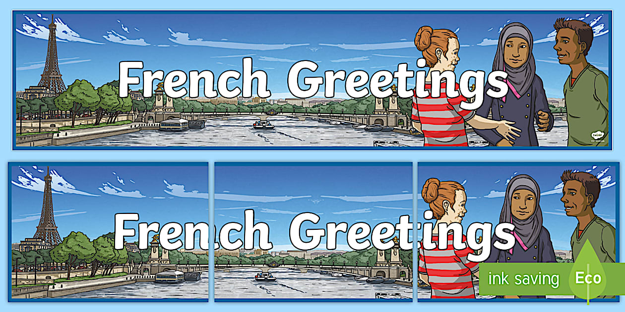 French Greetings Display Banner (teacher made) - Twinkl
