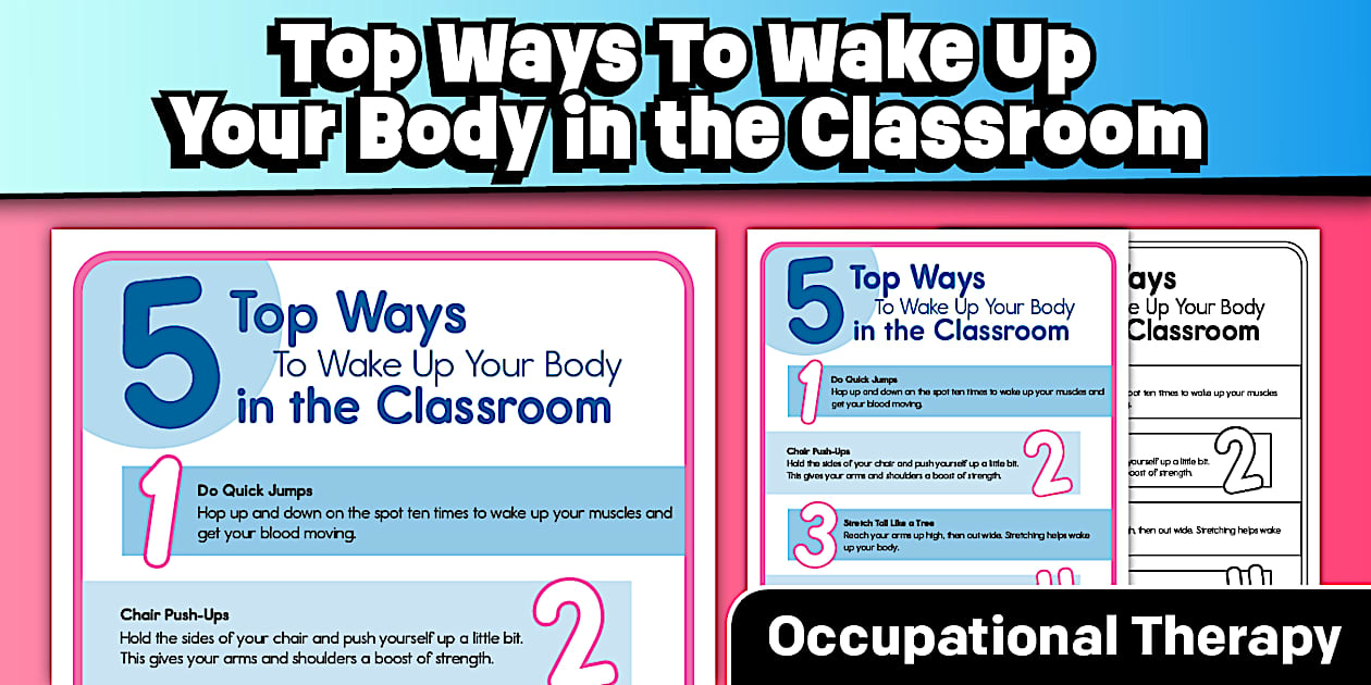 Top Ways To Wake Up Your Body in the Classroom | OT Poster