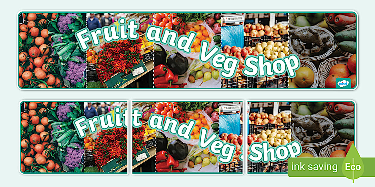 Fruit and Veg Shop Photo Display Banner (profesor hizo)