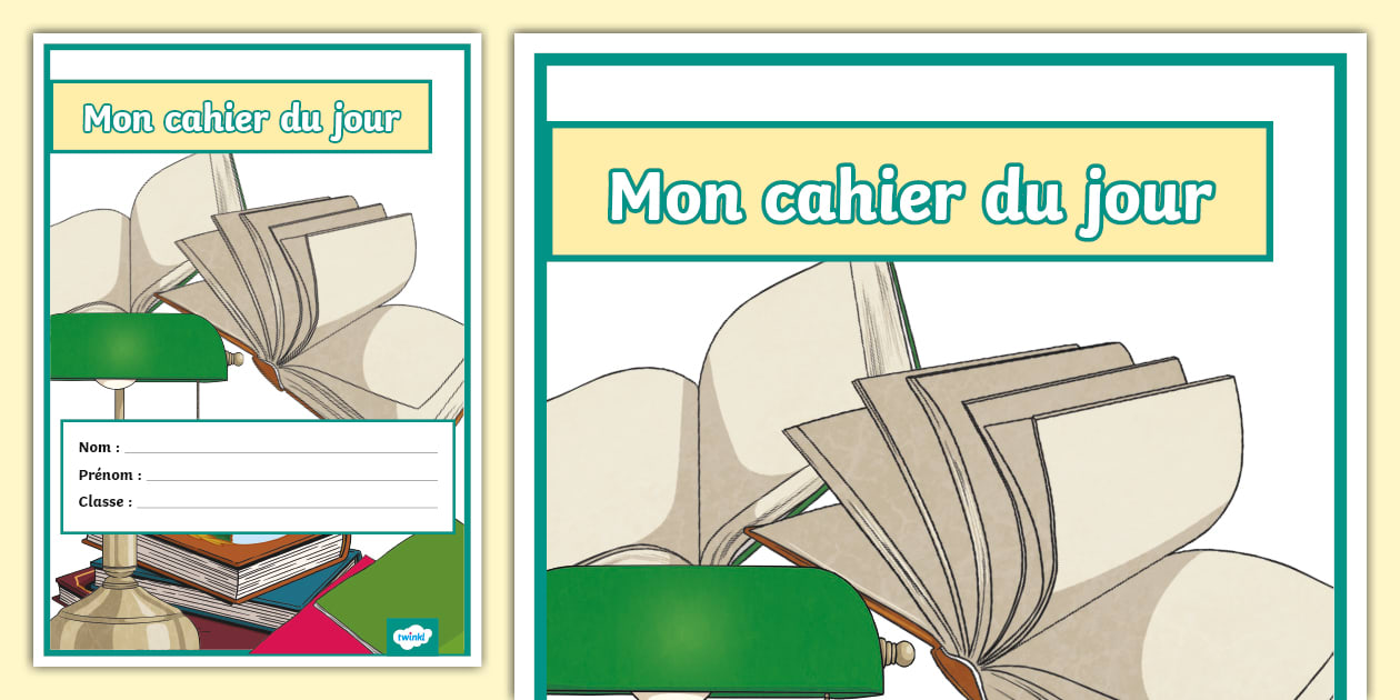 Couverture de cahier : Cahier du jour (teacher made)