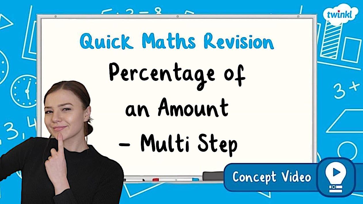 👉 Percentage of an Amount - Multi-Step | KS2 Maths Concept Video
