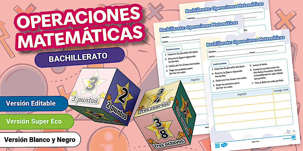 Bachillerato | Matemáticas | Cuatro Operaciones | 3° | 4°