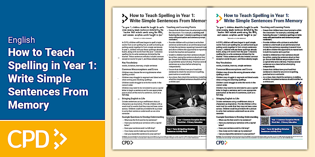 How to Teach Spelling in Year 1: Write Simple Sentences From Memory