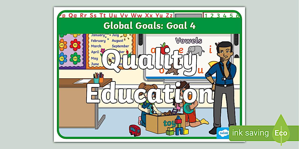 Global Goal 4: Quality Education Poster | CfE Resources