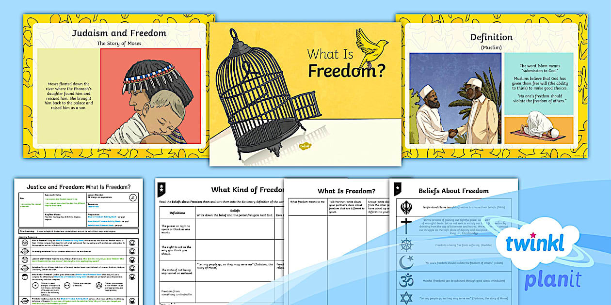 Justice and Freedom: What Is Freedom? Year 6 Lesson Pack 1