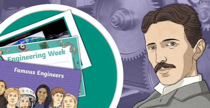 Engineers Week Ireland - Event Information - Twinkl