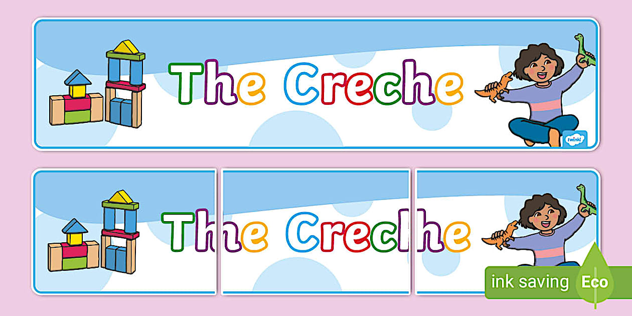 The Creche Role Play Display Banner (teacher made) - Twinkl