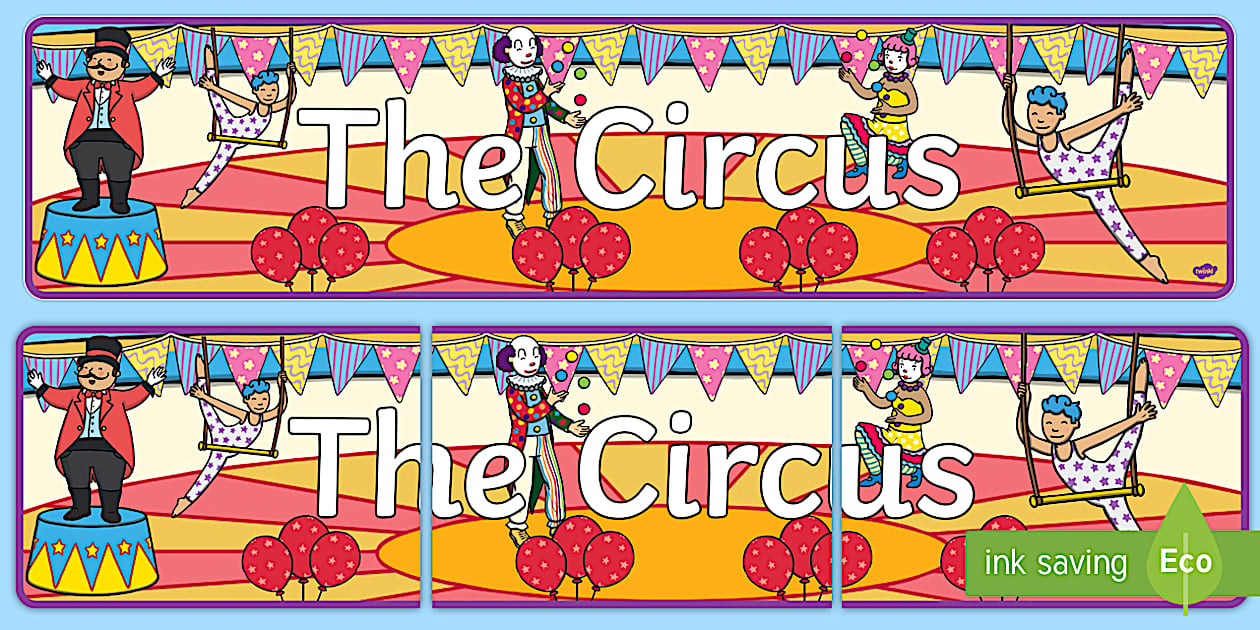 Circus Display Banner (teacher made) - Twinkl